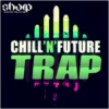 Function Loops - Chill'n'Future Trap