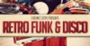 Loopmasters released Retro Funk & Disco