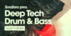 Loopmasters released ZeroZero - Deep Tech Drum & Bass