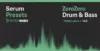 Loopmasters released ZeroZero Drum & Bass - Serum Presets