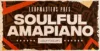 Loopmasters released Soulful Amapiano